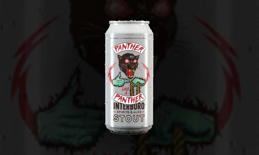 PANTHER LIKE A PANTHER STOUT - Run The Jewels